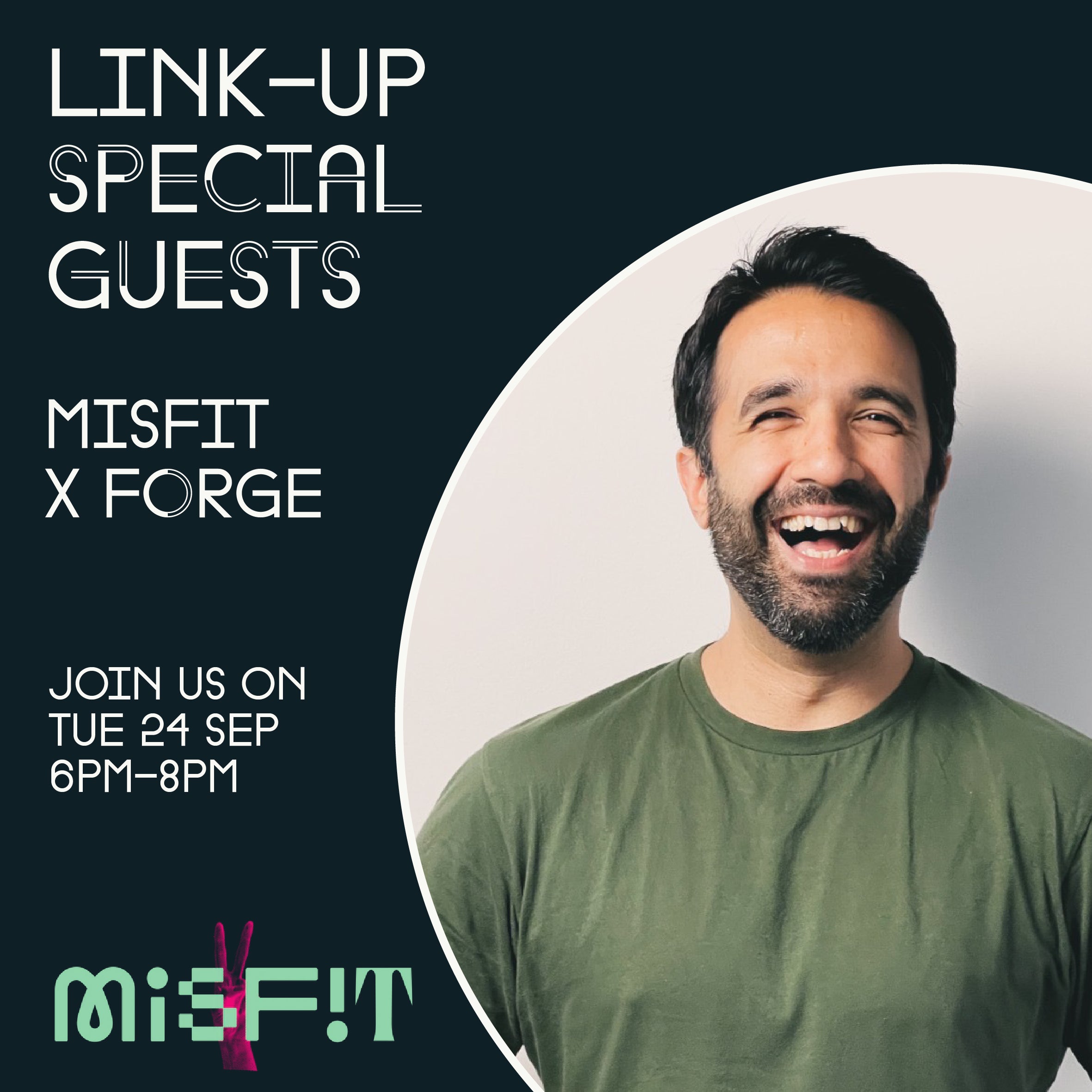 LINK-UP: Special Guest Misfit