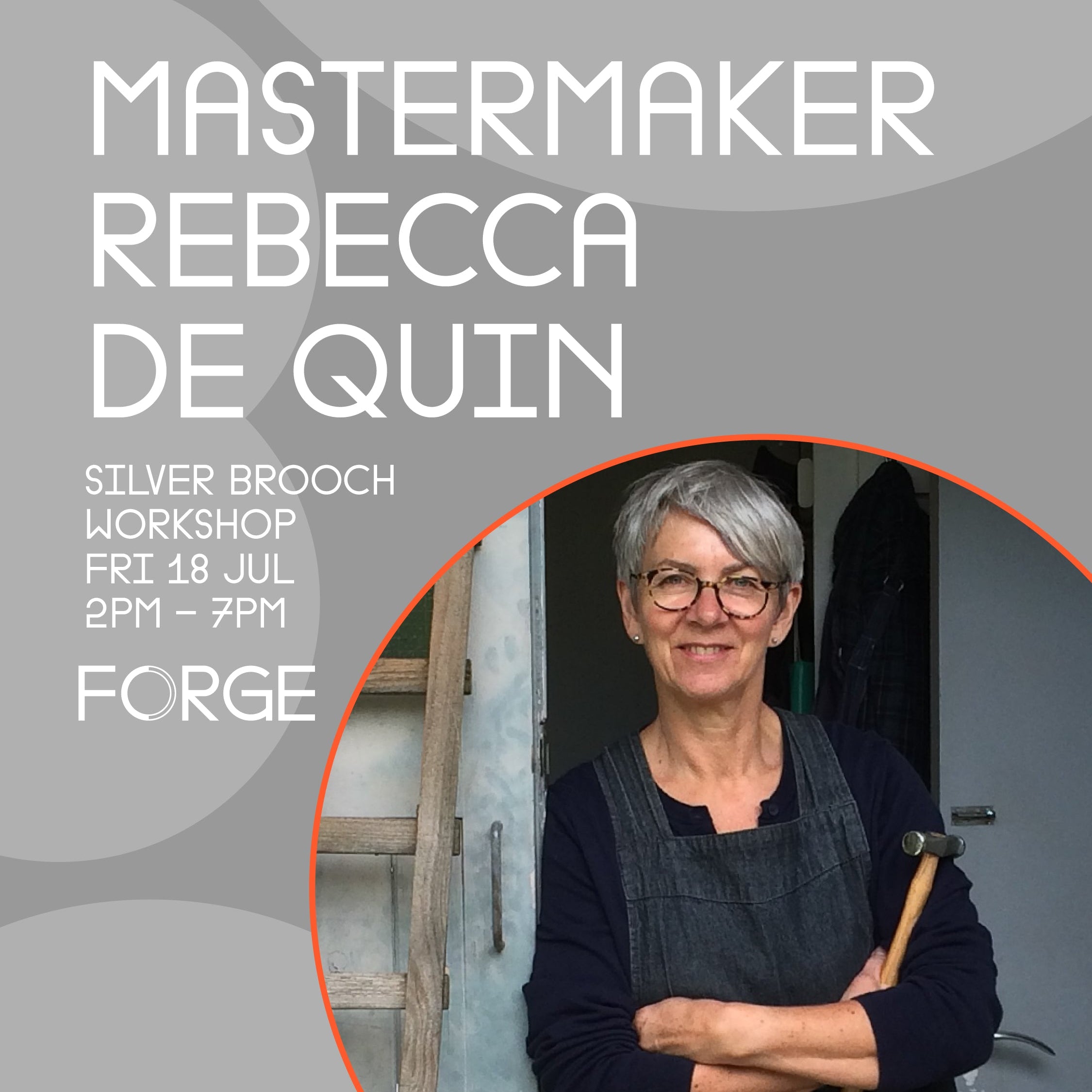 MASTERMAKER Rebecca de Quin [JULY]